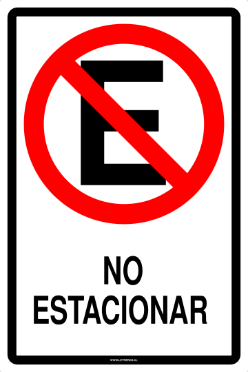 LETRERO NO ESTACIONAR