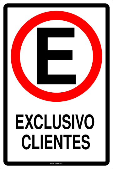 LETRERO EXCLUSIVO CLIENTES