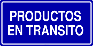 LETRERO PRODUCTOS EN TRANSITO