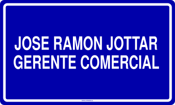 LETRERO JOSE RAMON JOTTAR GERENTE COMERCIAL