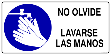 LETRERO NO OLVIDE LAVARSE LAS MANOS