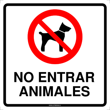 LETRERO NO ENTRAR ANIMALES