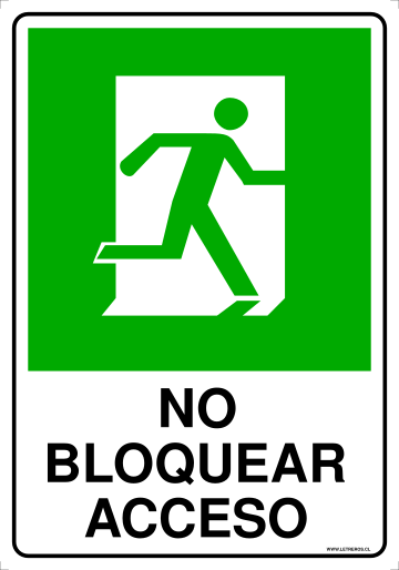 LETRERO NO BLOQUEAR ACCESO