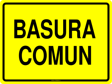 LETRERO BASURA COMUN