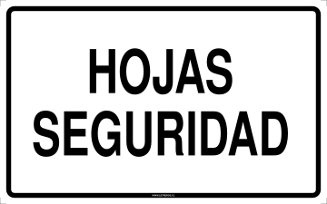 LETRERO HOJAS SEGURIDAD