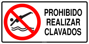 LETRERO PROHIBIDO REALIZAR CLAVADOS