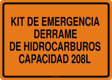 LETRERO KIT DE EMERGENCIA DERRAME DE HIDROCARBUROS CAPACIDAD 208L