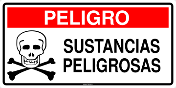 LETRERO PELIGRO SUSTANCIAS PELIGROSAS