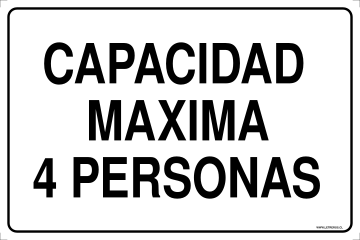 LETRERO CAPACIDAD MAXIMA 4 PERSONAS