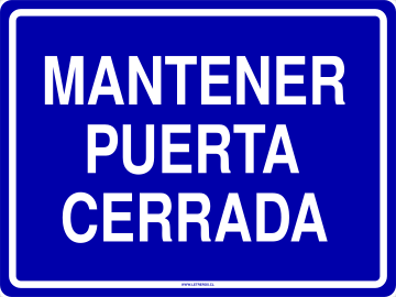 LETRERO MANTENER PUERTA CERRADA