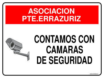 LETRERO ASOCIACION PTE.ERRAZURIZ CONTAMOS CON CAMARAS DE SEGURIDAD