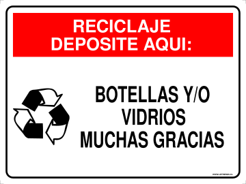 LETRERO BOTELLAS Y/O VIDRIOS MUCHAS GRACIAS
