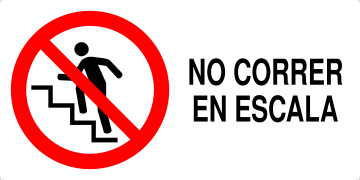 LETRERO NO CORRER EN ESCALA