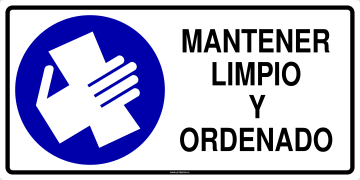 LETRERO MANTENER LIMPIO Y ORDENADO