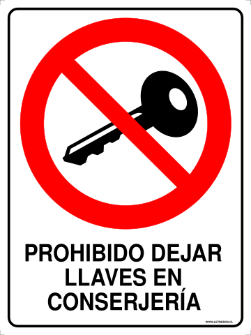 LETRERO PROHIBIDO DEJAR LLAVES EN CONSERJERIA