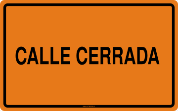 LETRERO CALLE CERRADA