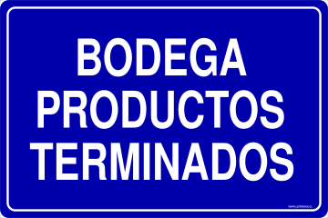 LETRERO BODEGA PRODUCTOS TERMINADOS