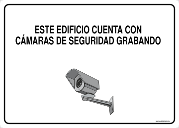 LETRERO ESTE EDIFICIO CUENTA CON CAMARAS DE SEGURIDAD GRABANDO