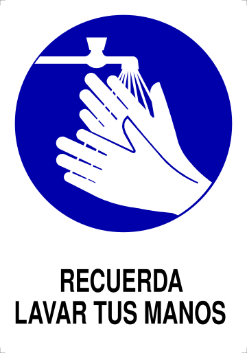 LETRERO RECUERDA LAVAR TUS MANOS