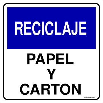 LETRERO RECICLAJE PAPEL Y CARTON