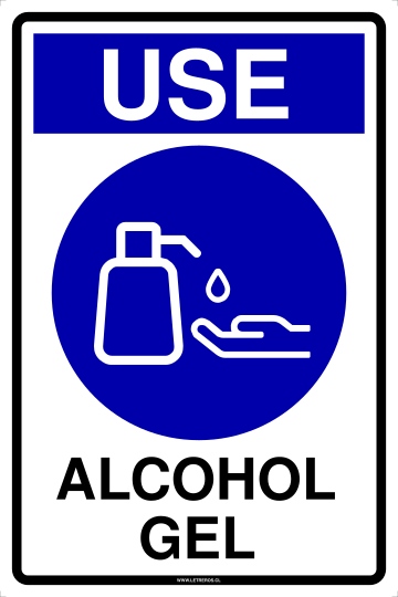 LETRERO USE ALCOHOL GEL