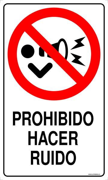 LETRERO PROHIBIDO HACER RUIDO