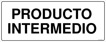 LETRERO PRODUCTO INTERMEDIO