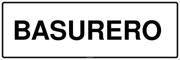 LETRERO BASURERO