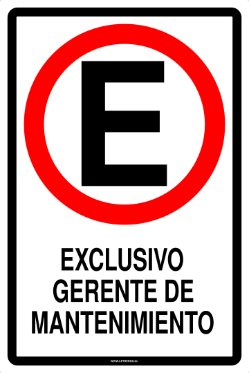 LETRERO EXCLUSIVO GERENTE DE MANTENIMIENTO