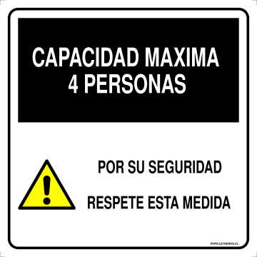 Capacidad maxima 4 personas por su seguridad respete esta medida ...