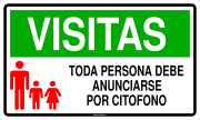 Visitas toda persona debe anunciarse por citofono